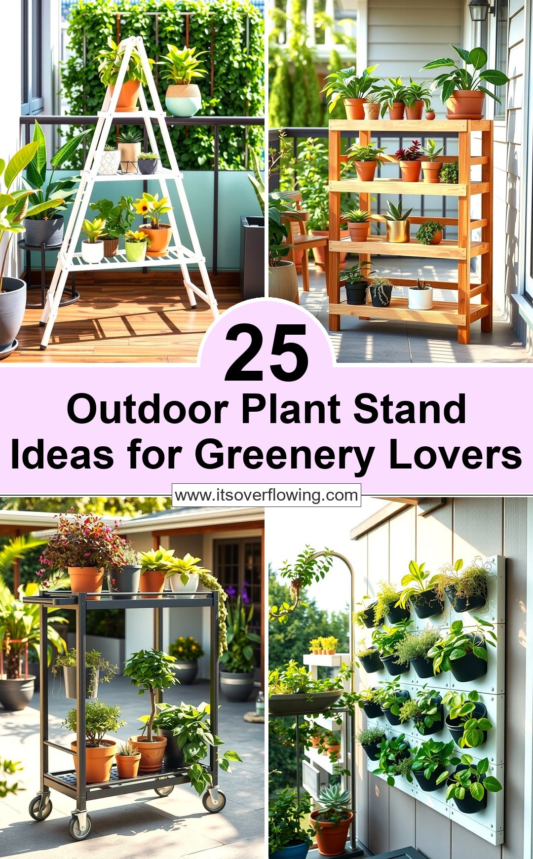 25 Outdoor Plant Stand Ideas for Greenery Lovers