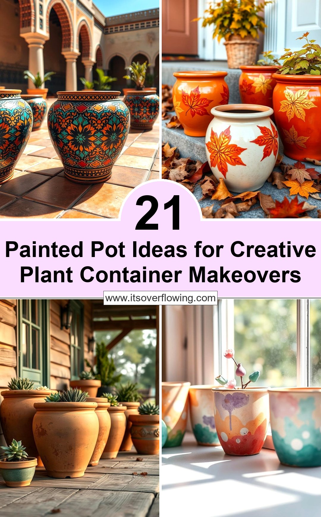 21 Painted Pot Ideas for Creative Plant Container Makeovers