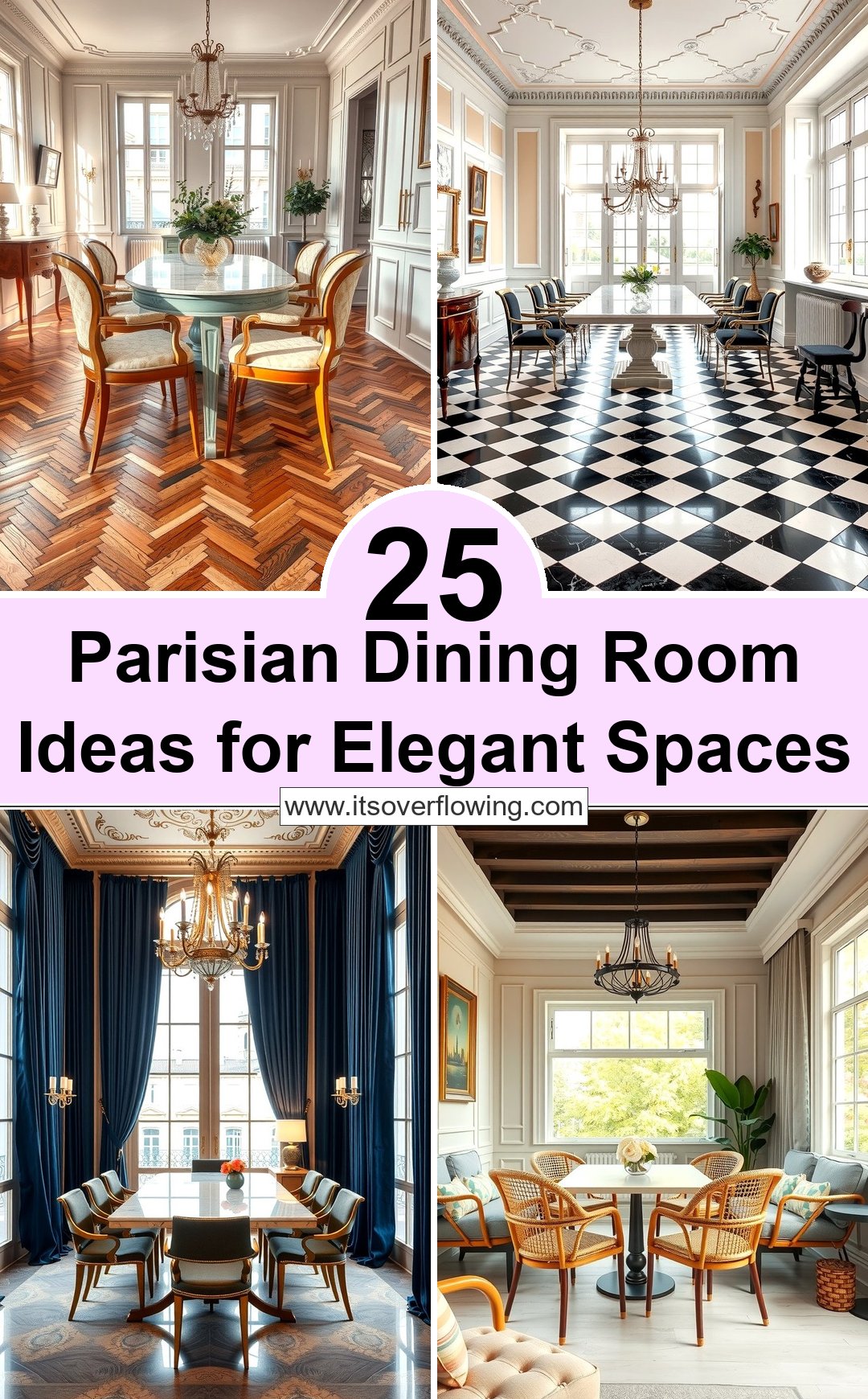 25 Parisian Dining Room Ideas for Elegant Spaces