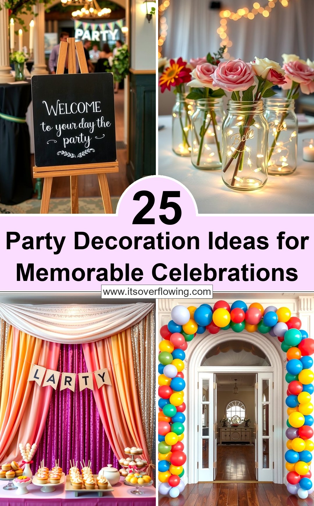 25 Party Decoration Ideas for Memorable Celebrations