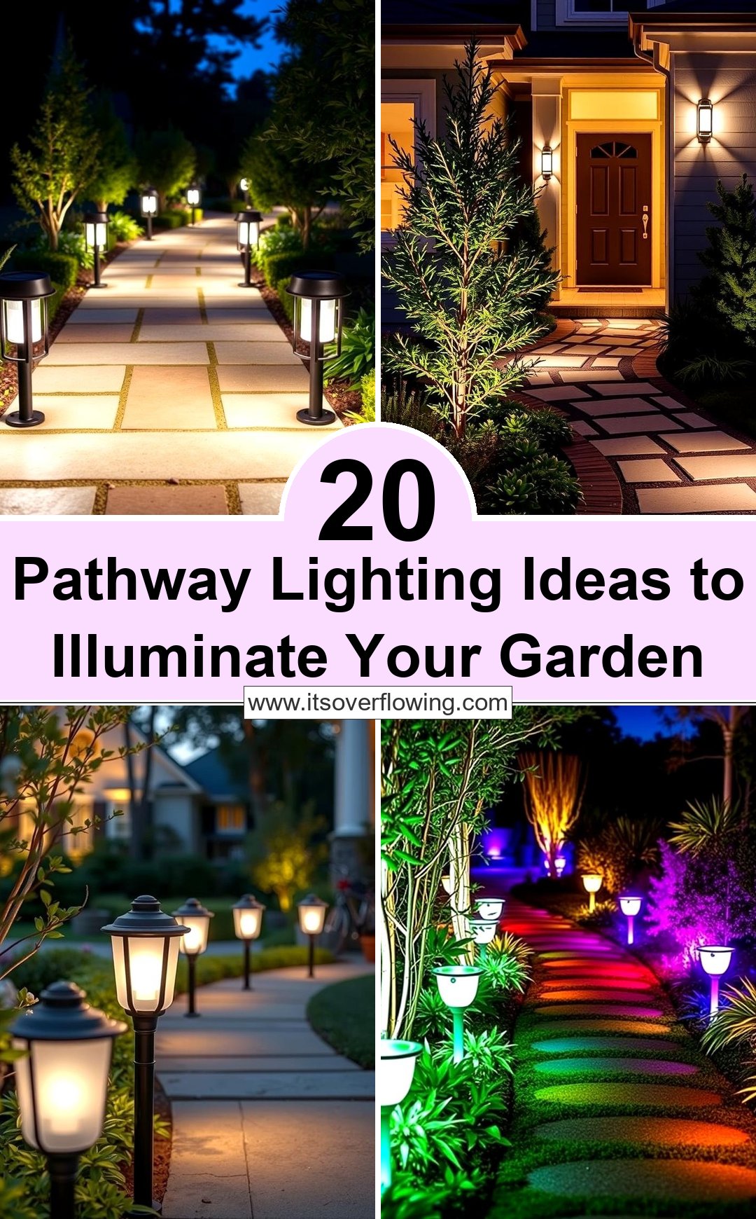 20 Pathway Lighting Ideas to Illuminate Your Garden