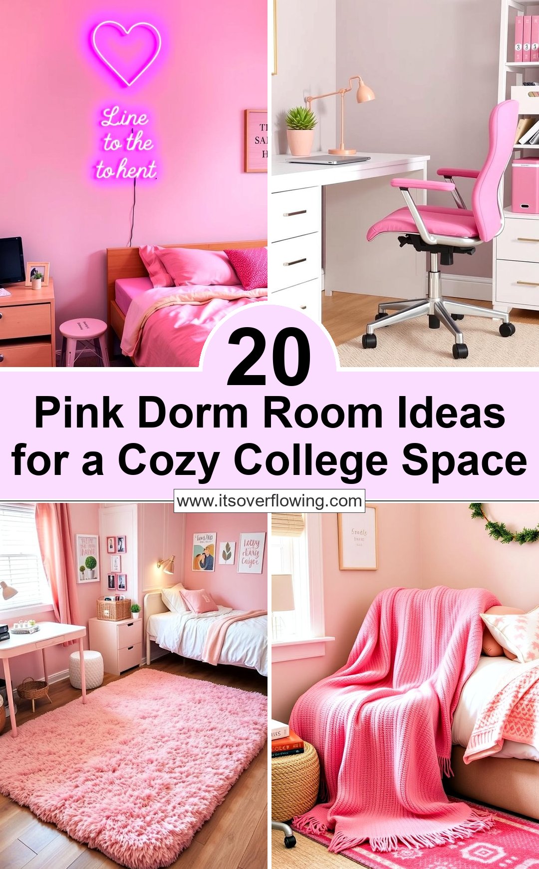 20 Pink Dorm Room Ideas for a Cozy College Space
