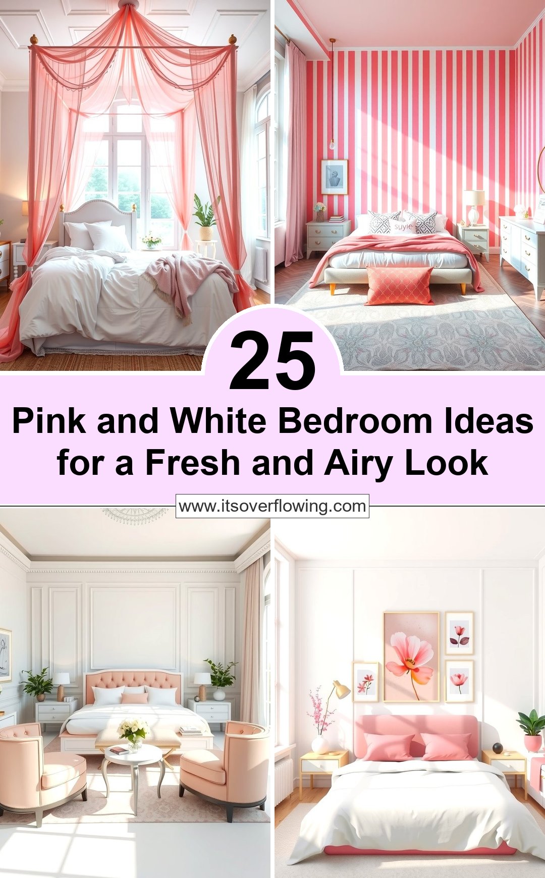 25 Pink and White Bedroom Ideas for a Fresh and Airy Look