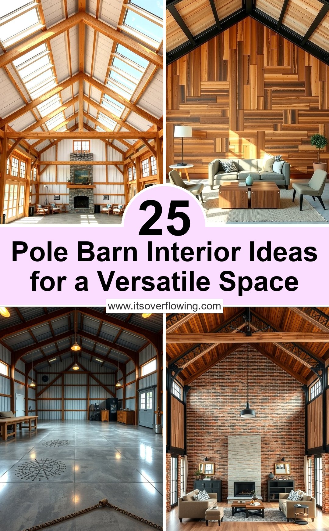 25 Pole Barn Interior Ideas for a Versatile Space