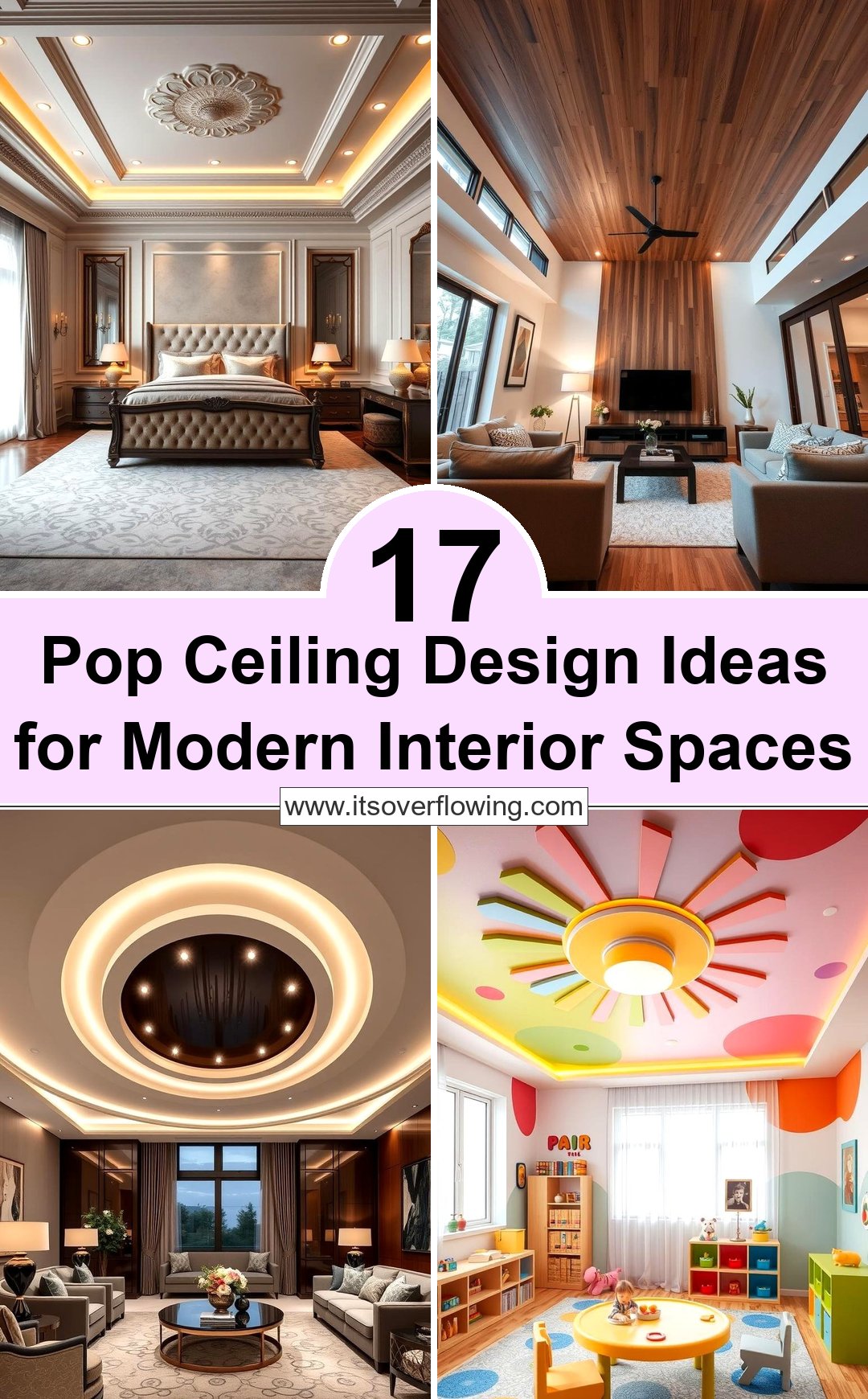 17 Pop Ceiling Design Ideas for Modern Interior Spaces