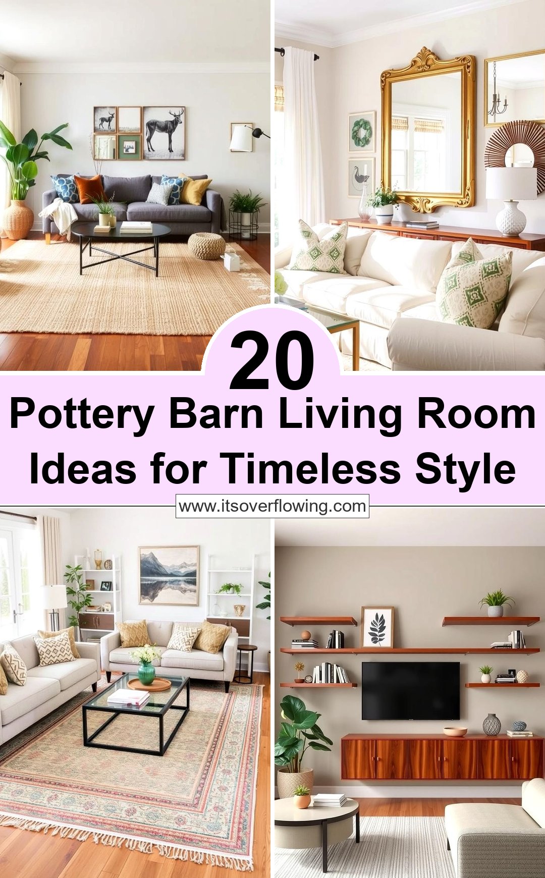 20 Pottery Barn Living Room Ideas for Timeless Style