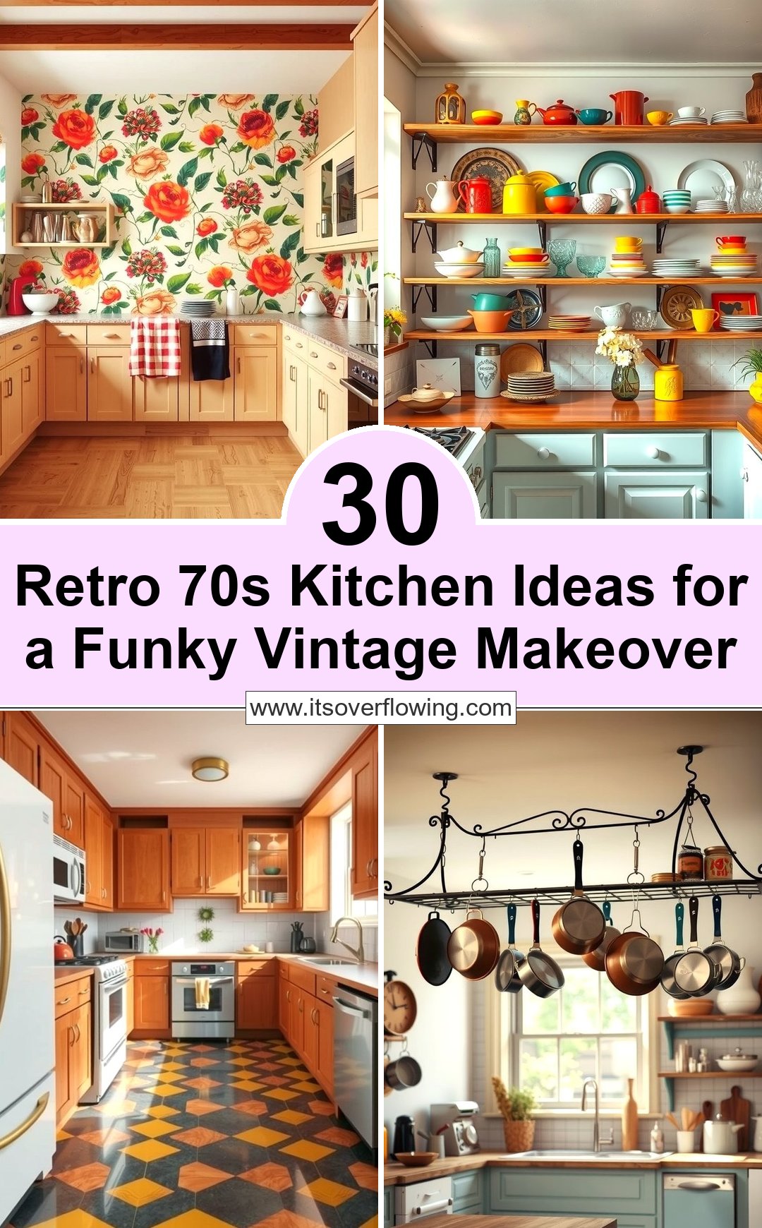 30 Retro 70s Kitchen Ideas for a Funky Vintage Makeover