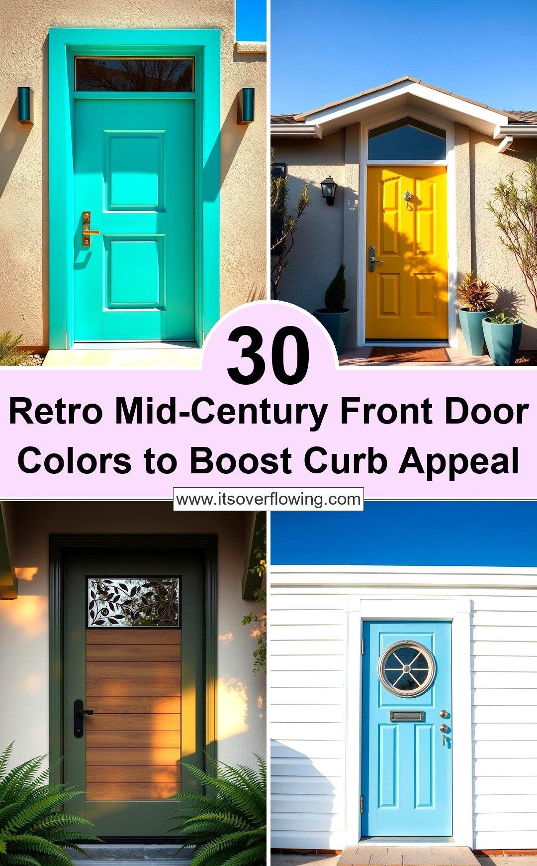 30 Retro Mid-Century Front Door Colors to Boost Curb Appeal