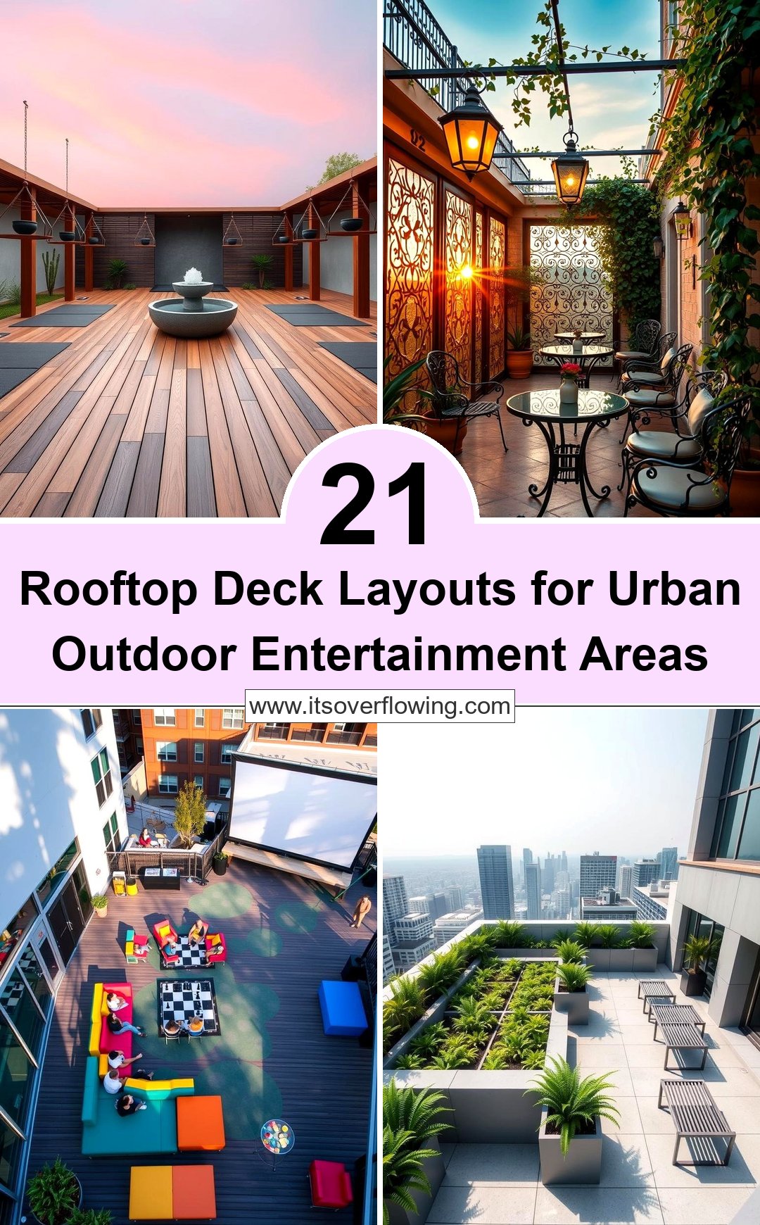 21 Rooftop Deck Layouts for Urban Outdoor Entertainment Areas