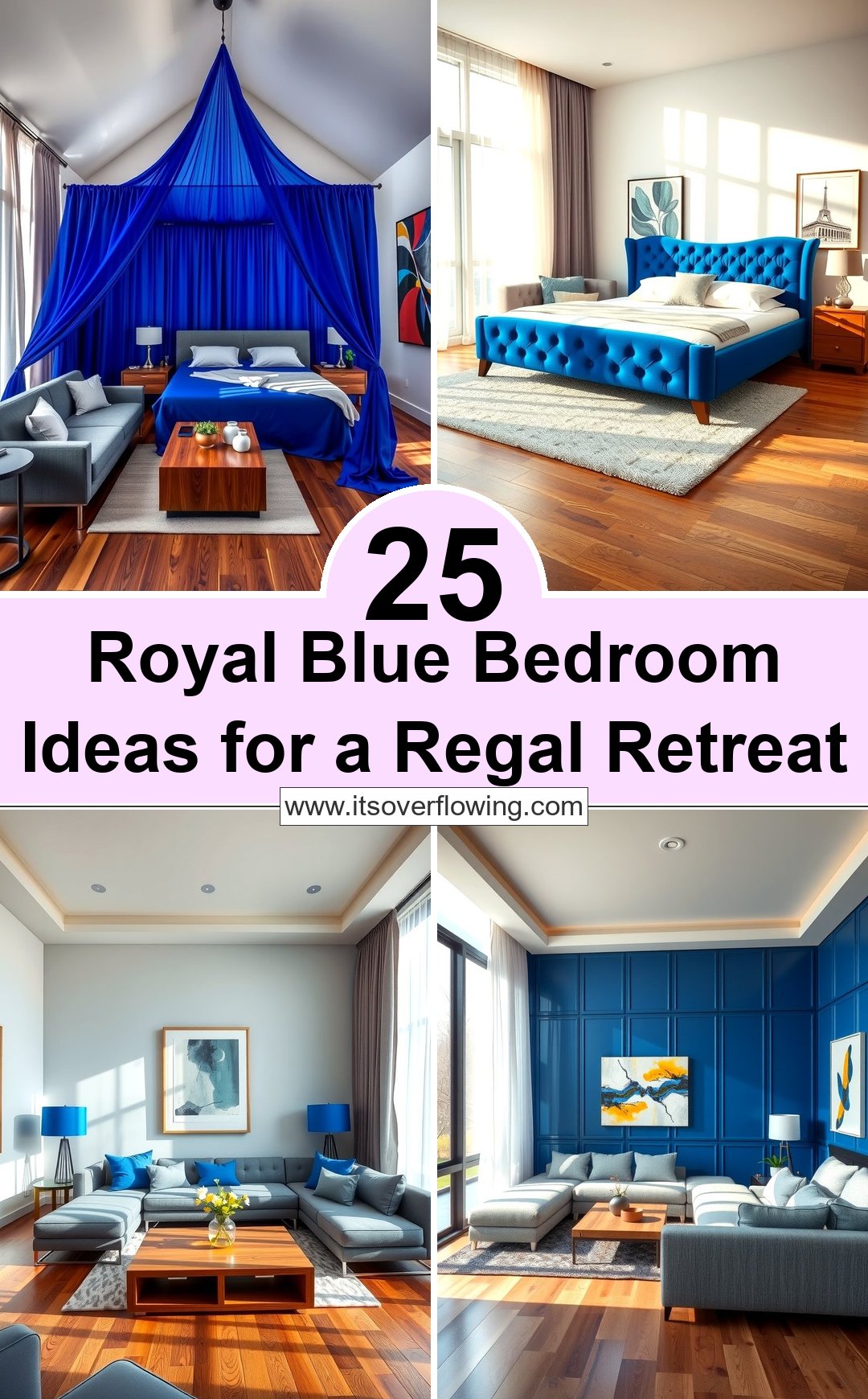 25 Royal Blue Bedroom Ideas for a Regal Retreat