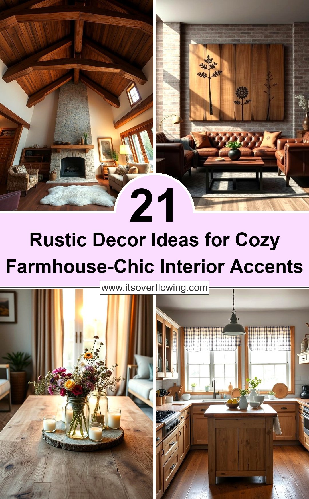 21 Rustic Decor Ideas for Cozy Farmhouse-Chic Interior Accents