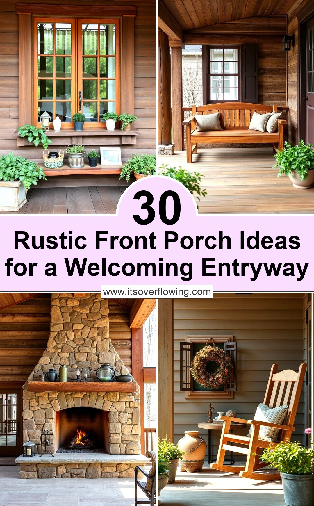 30 Rustic Front Porch Ideas for a Welcoming Entryway