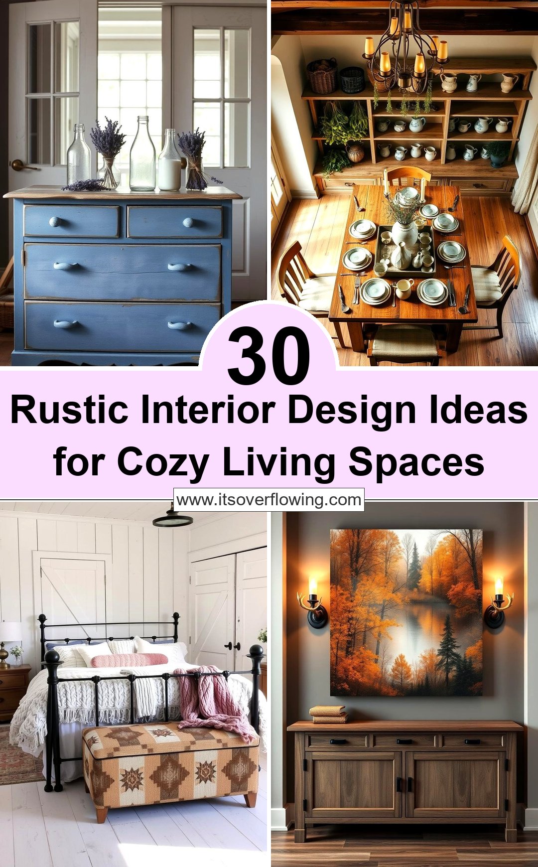 30 Rustic Interior Design Ideas for Cozy Living Spaces