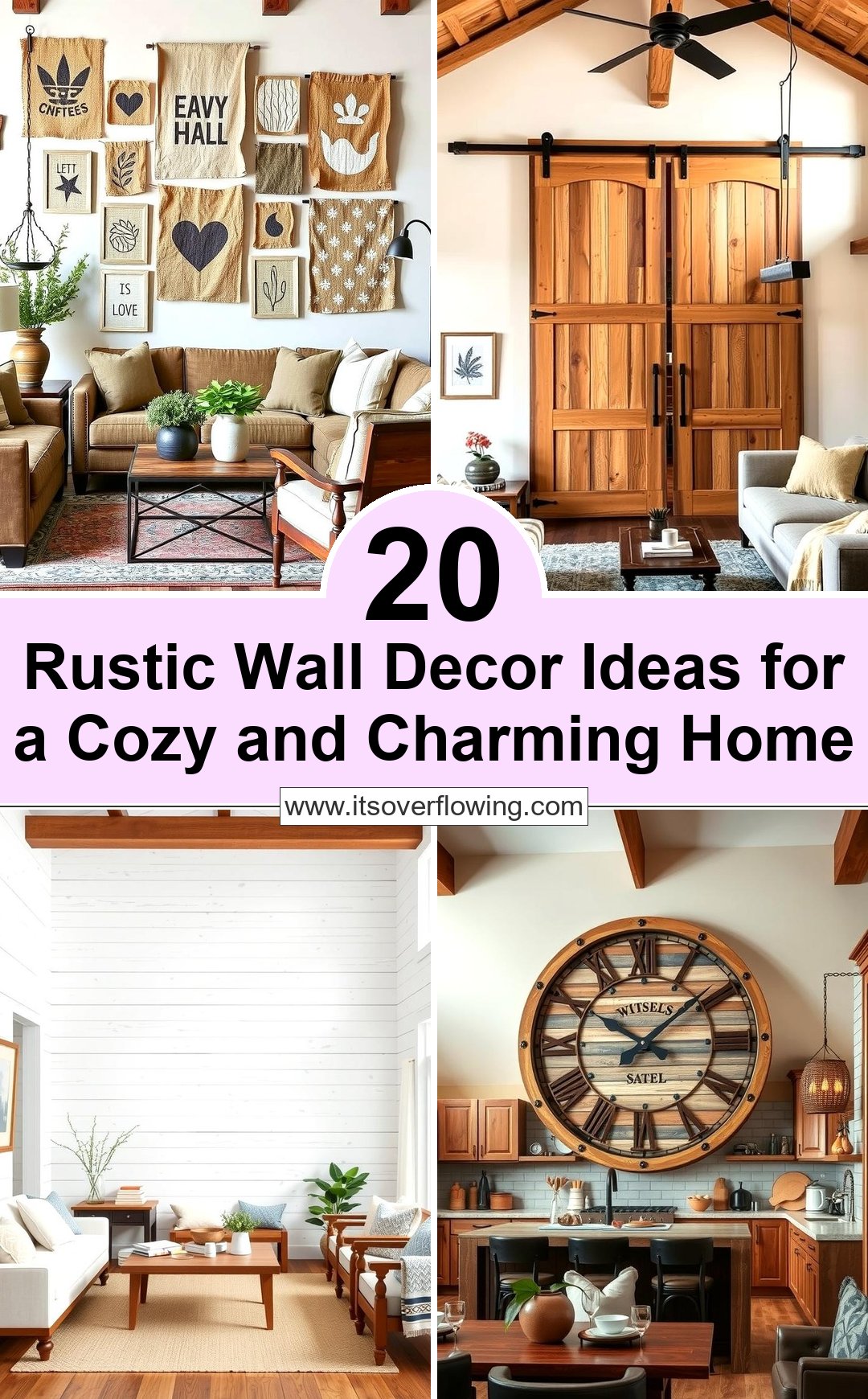 20 Rustic Wall Decor Ideas for a Cozy and Charming Home