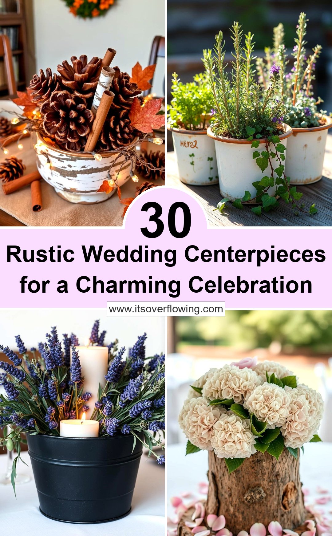 30 Rustic Wedding Centerpieces for a Charming Celebration