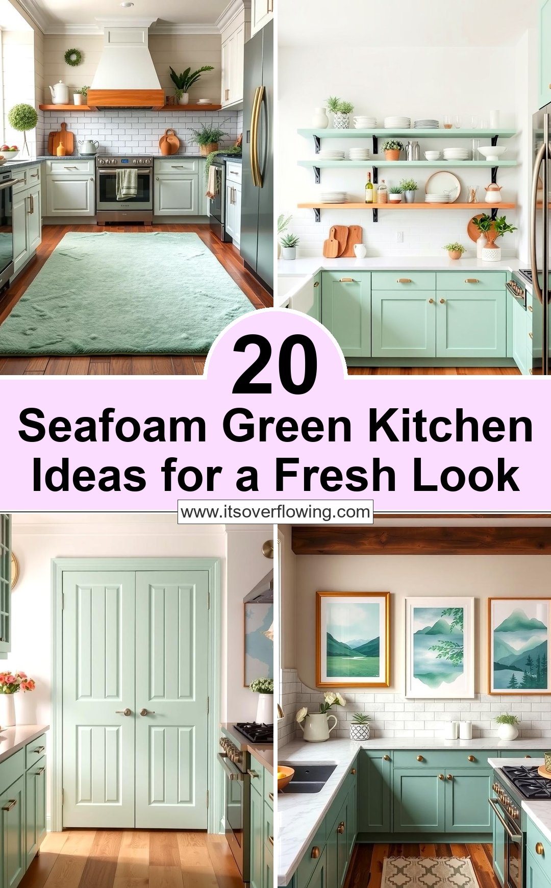 20 Seafoam Green Kitchen Ideas for a Fresh Look