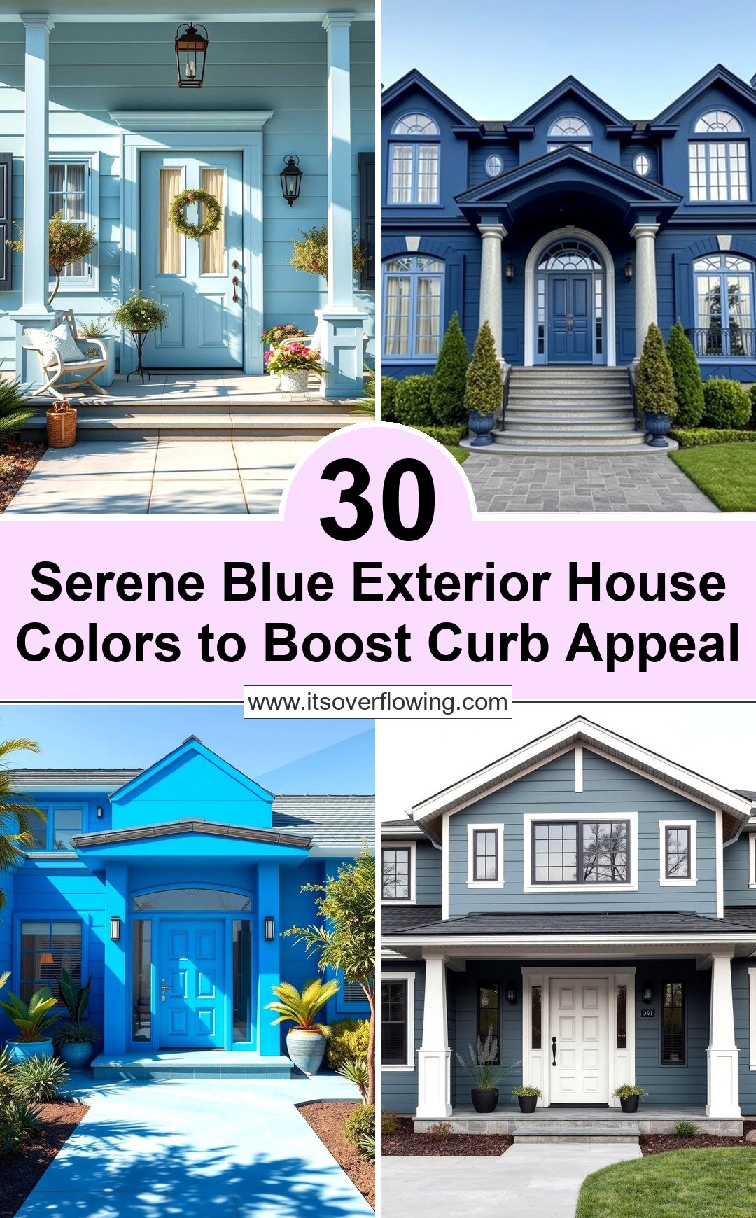30 Serene Blue Exterior House Colors to Boost Curb Appeal