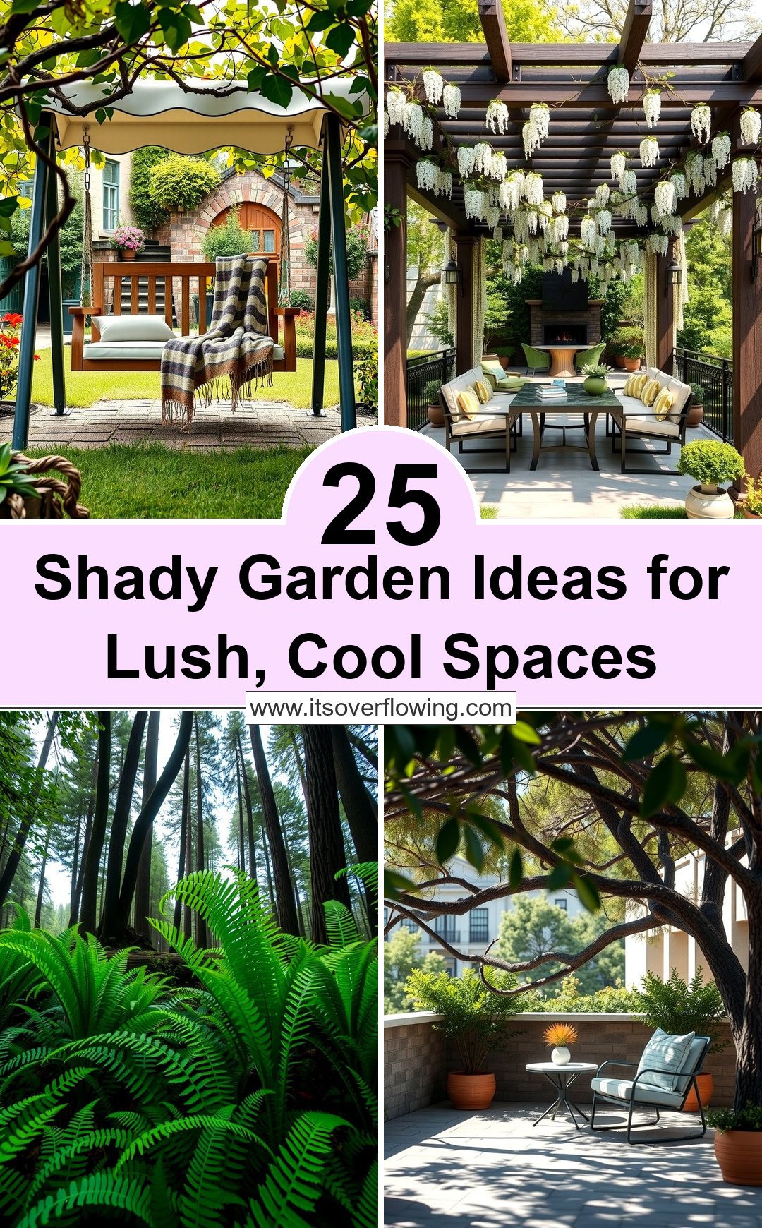 25 Shady Garden Ideas for Lush, Cool Spaces
