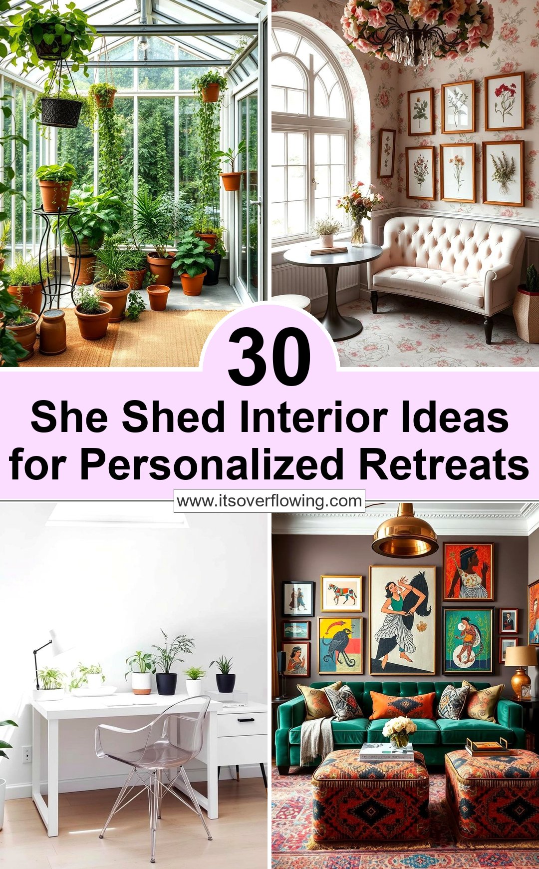 30 She Shed Interior Ideas for Personalized Retreats