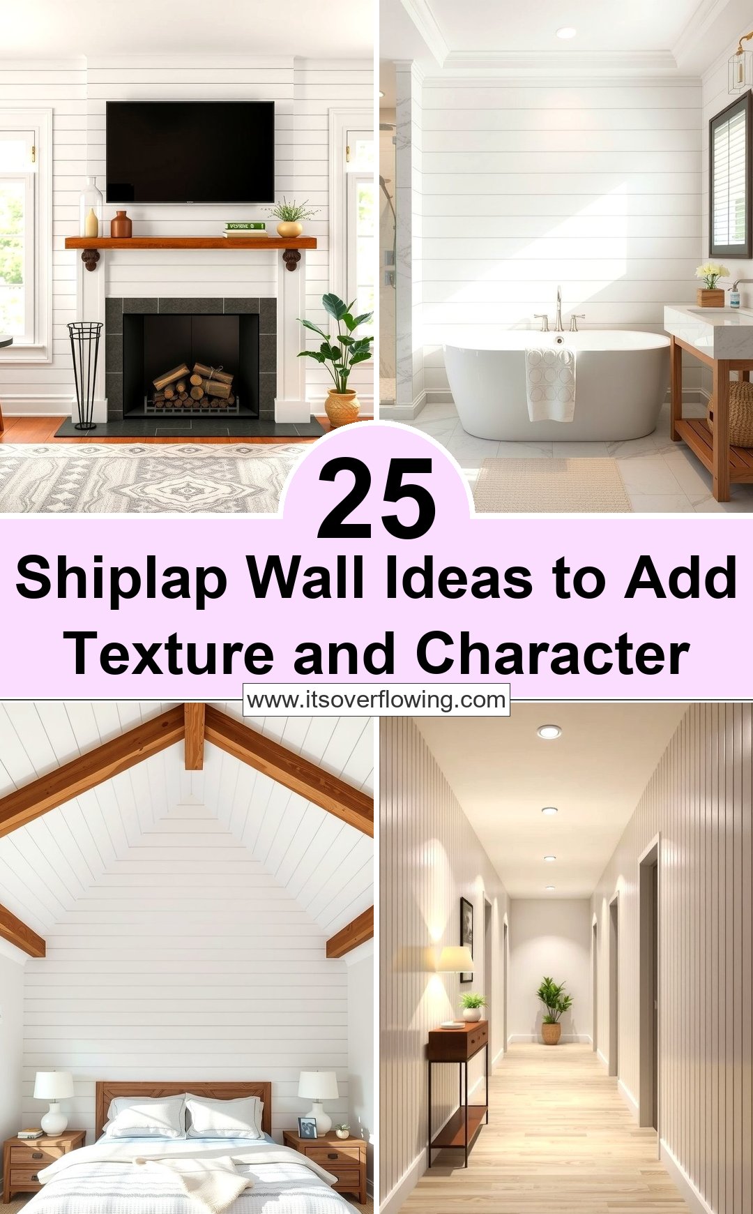 25 Shiplap Wall Ideas to Add Texture and Character