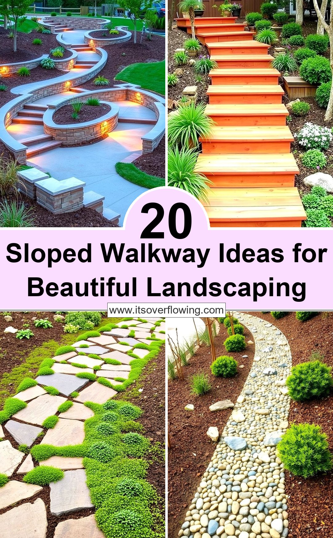 20 Sloped Walkway Ideas for Beautiful Landscaping