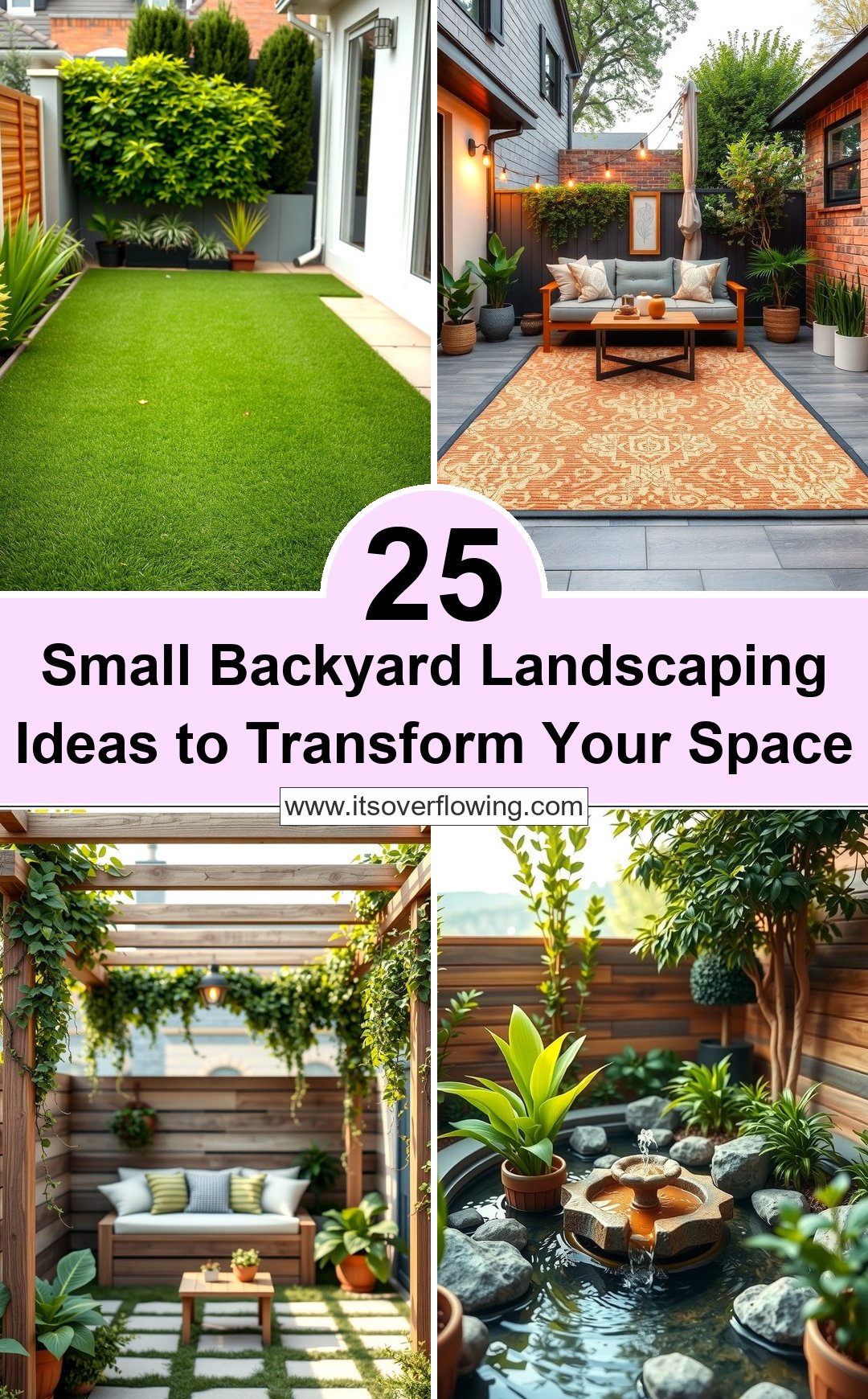 25 Small Backyard Landscaping Ideas to Transform Your Space