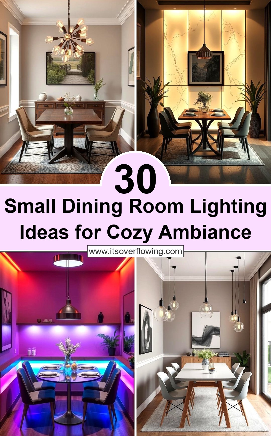 30 Small Dining Room Lighting Ideas for Cozy Ambiance