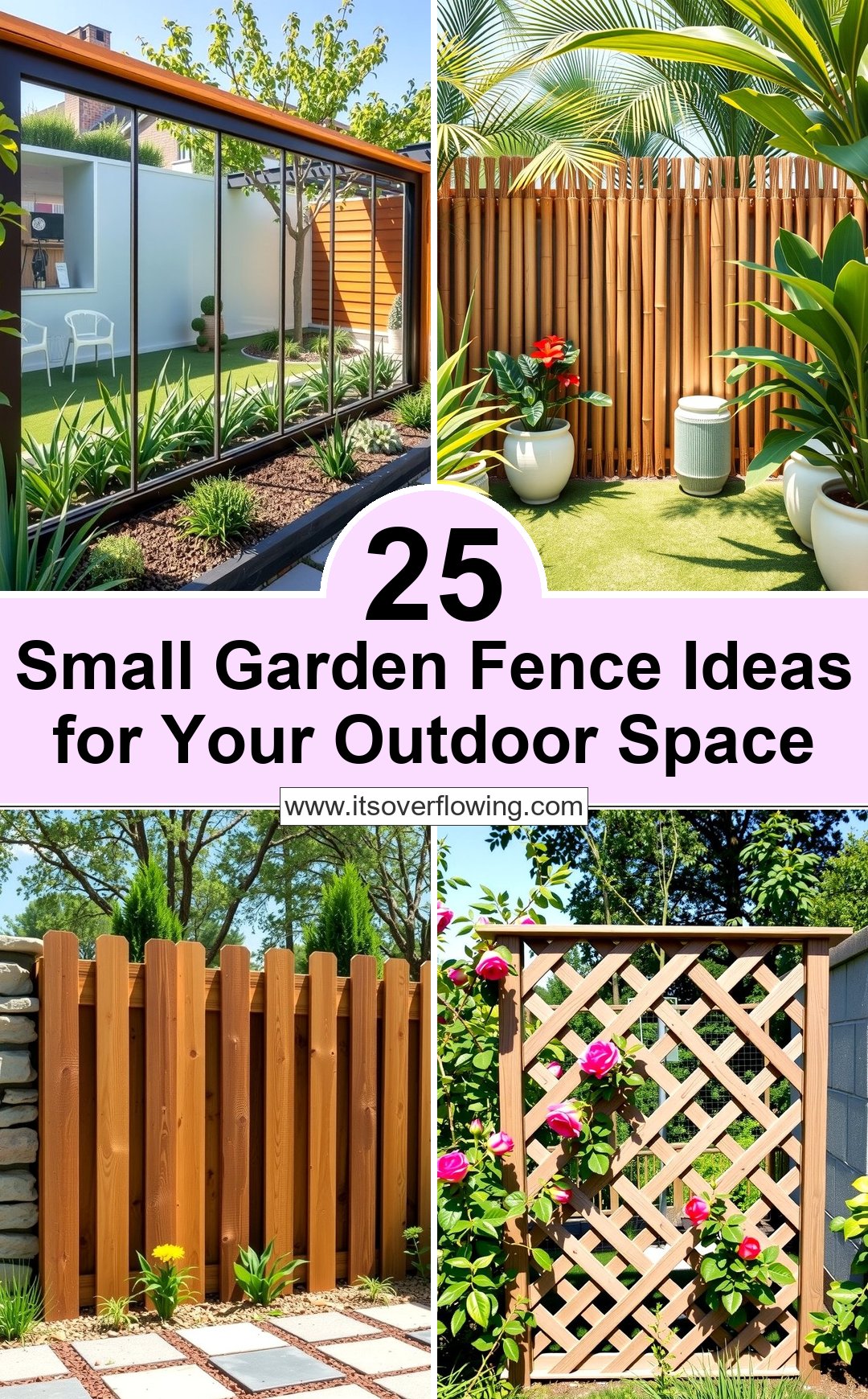 25 Small Garden Fence Ideas for Your Outdoor Space