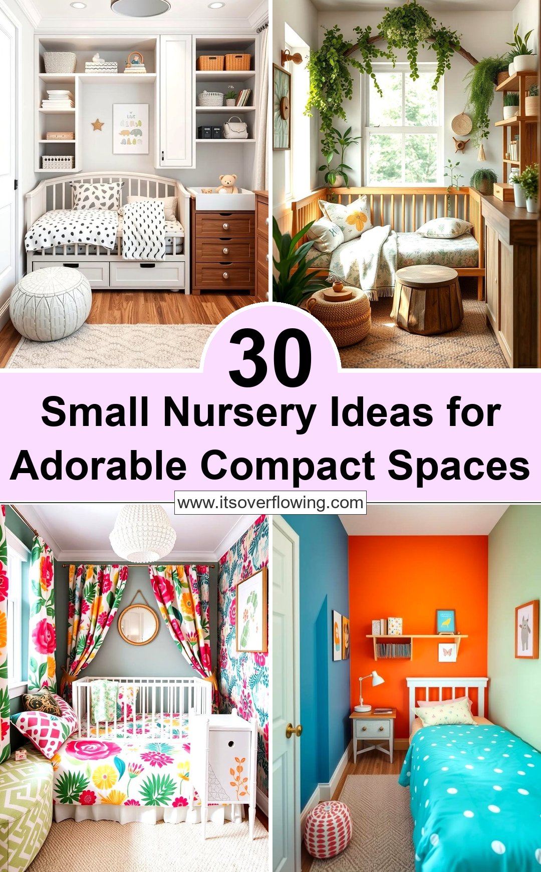 30 Small Nursery Ideas for Adorable Compact Spaces
