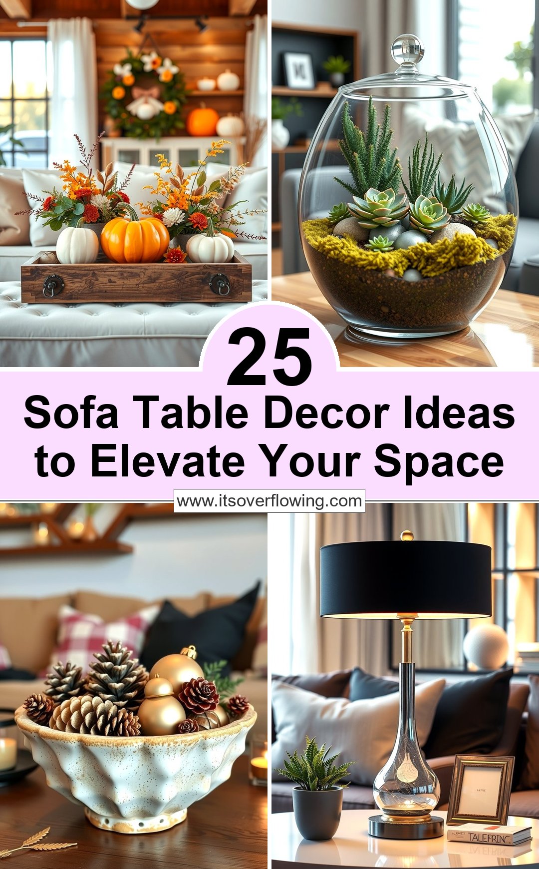25 Sofa Table Decor Ideas to Elevate Your Space