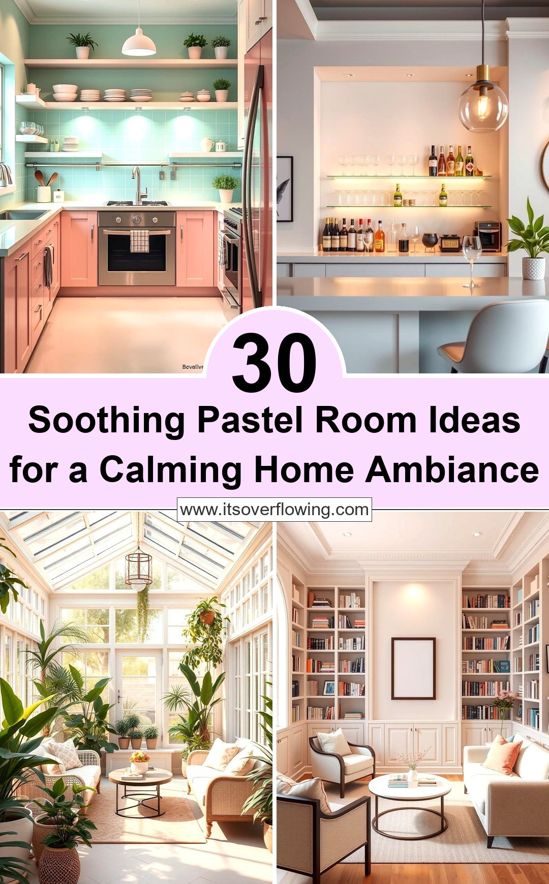 30 Soothing Pastel Room Ideas for a Calming Home Ambiance