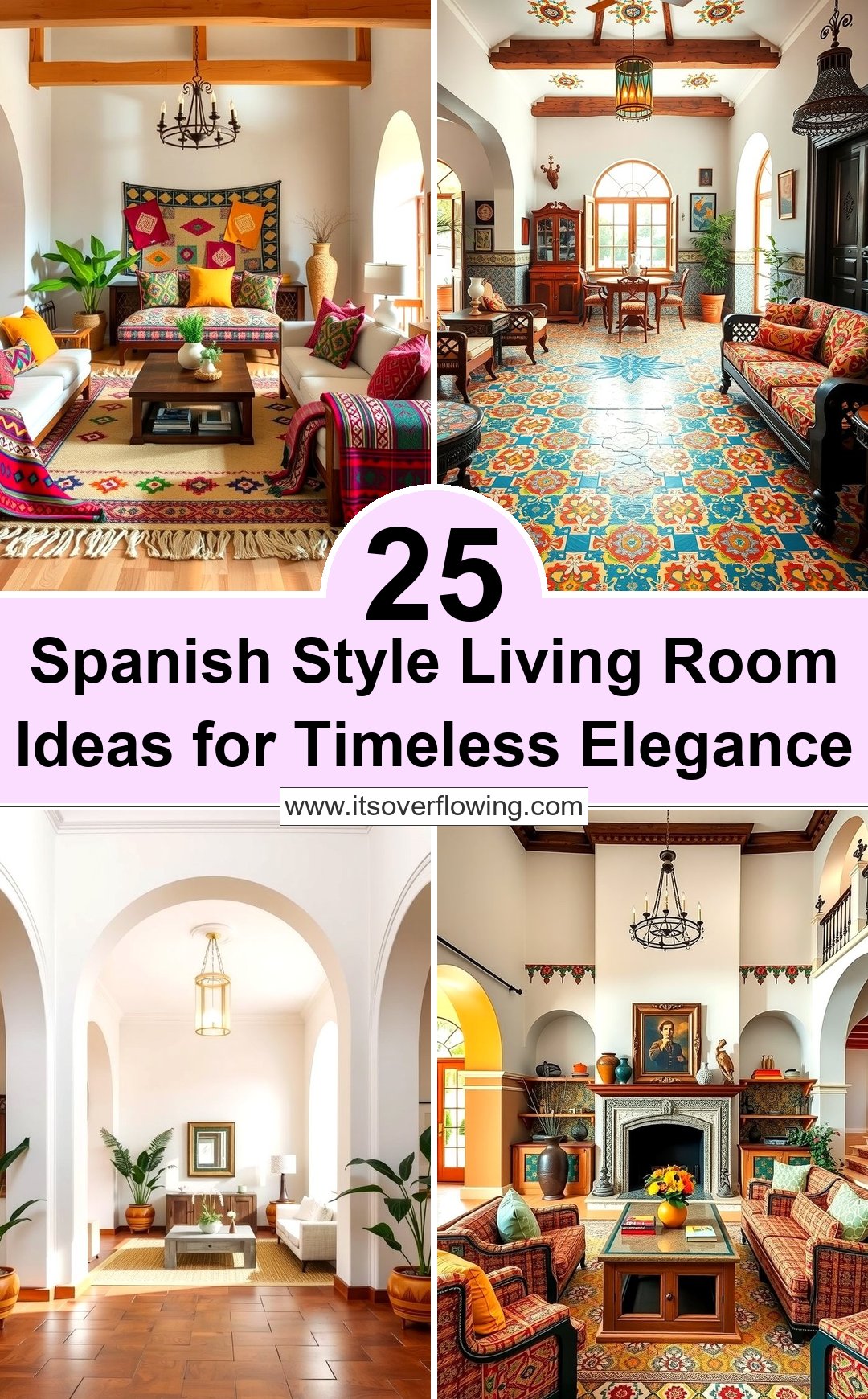 25 Spanish Style Living Room Ideas for Timeless Elegance
