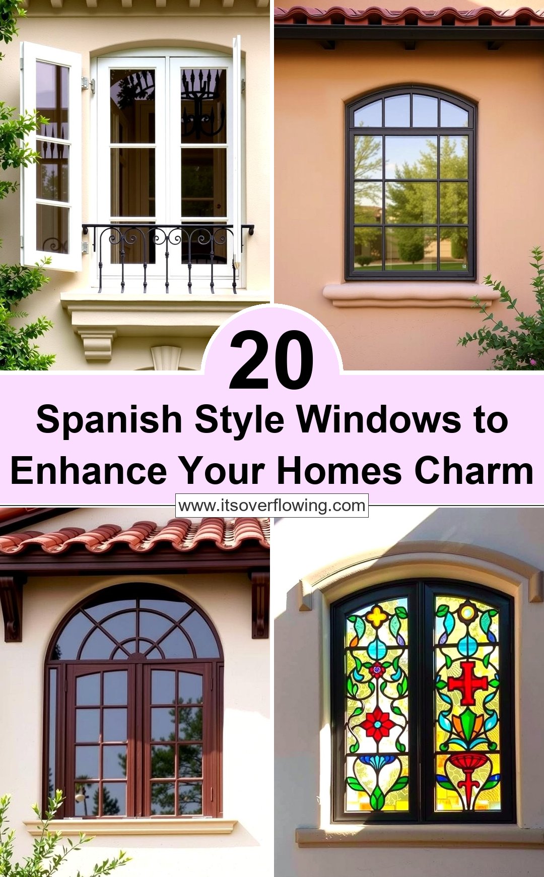 20 Spanish Style Windows to Enhance Your Home's Charm