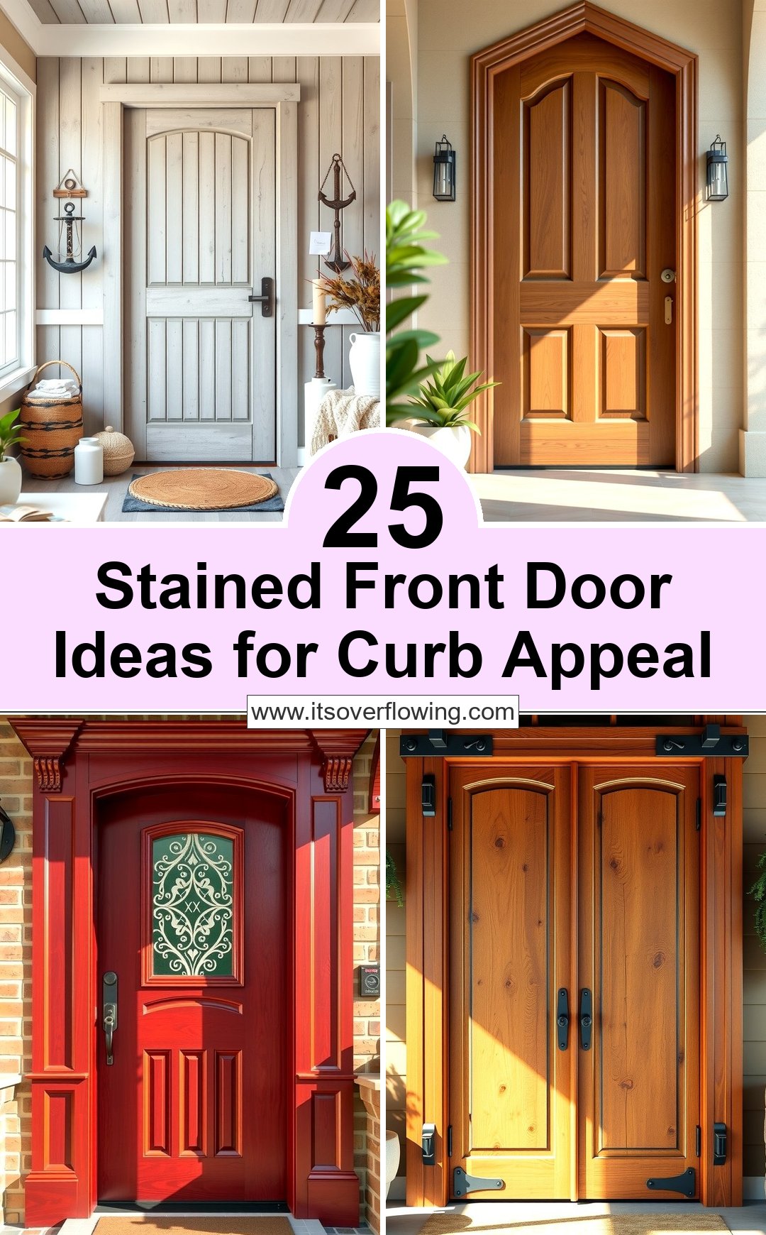 25 Stained Front Door Ideas for Curb Appeal