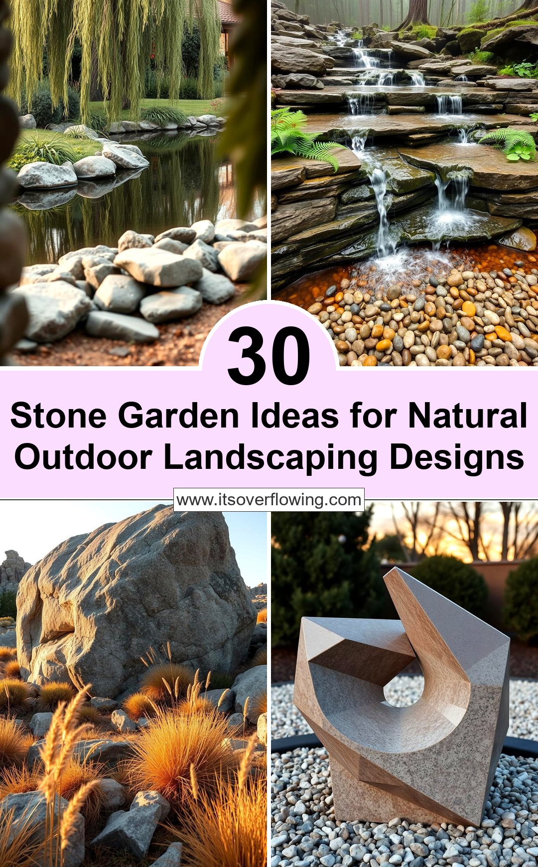 30 Stone Garden Ideas for Natural Outdoor Landscaping Designs