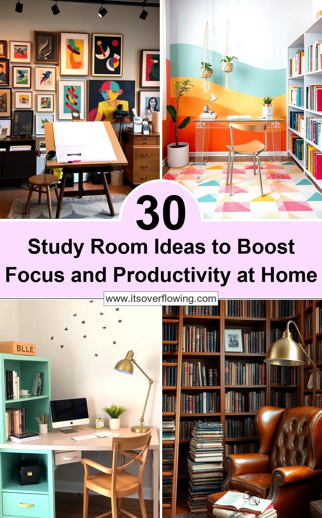 30 Study Room Ideas to Boost Focus and Productivity at Home