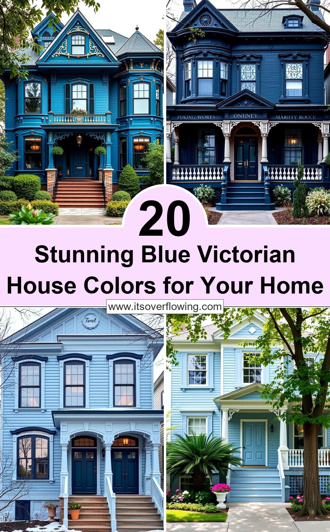 20 Stunning Blue Victorian House Colors for Your Home