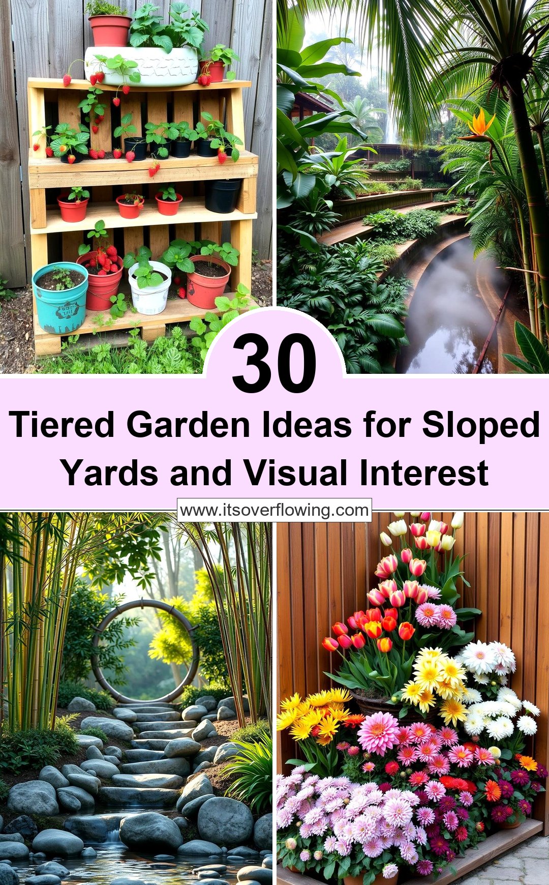 30 Tiered Garden Ideas for Sloped Yards and Visual Interest