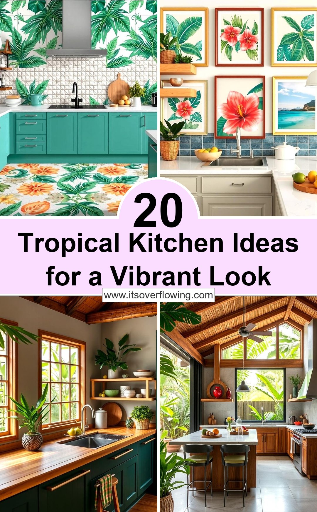 20 Tropical Kitchen Ideas for a Vibrant Look