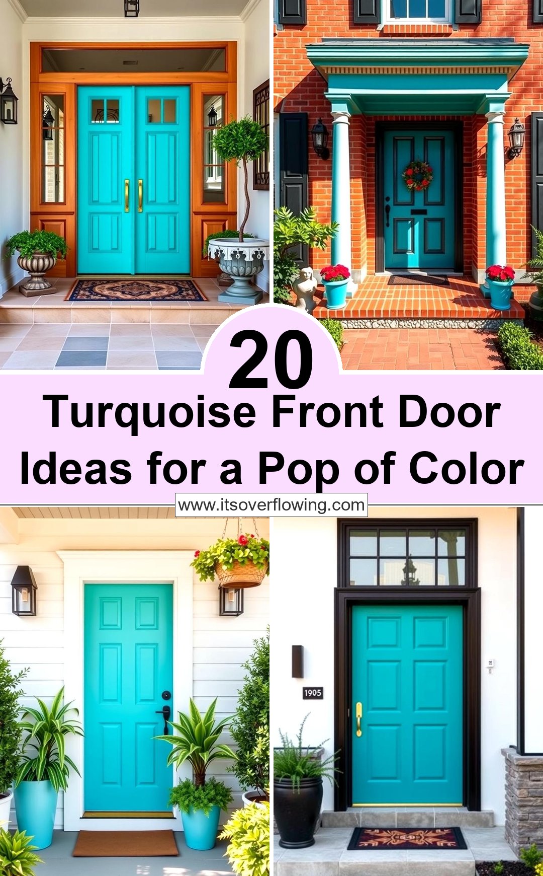 20 Turquoise Front Door Ideas for a Pop of Color