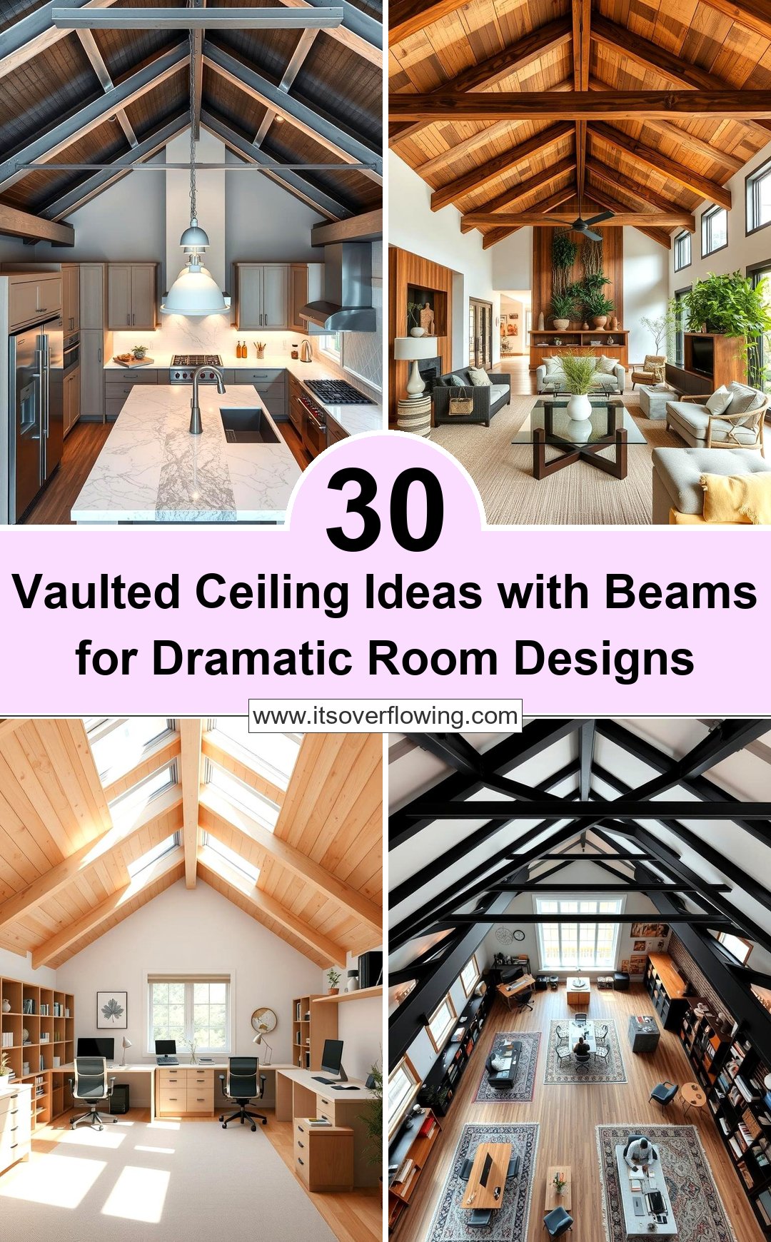 30 Vaulted Ceiling Ideas with Beams for Dramatic Room Designs
