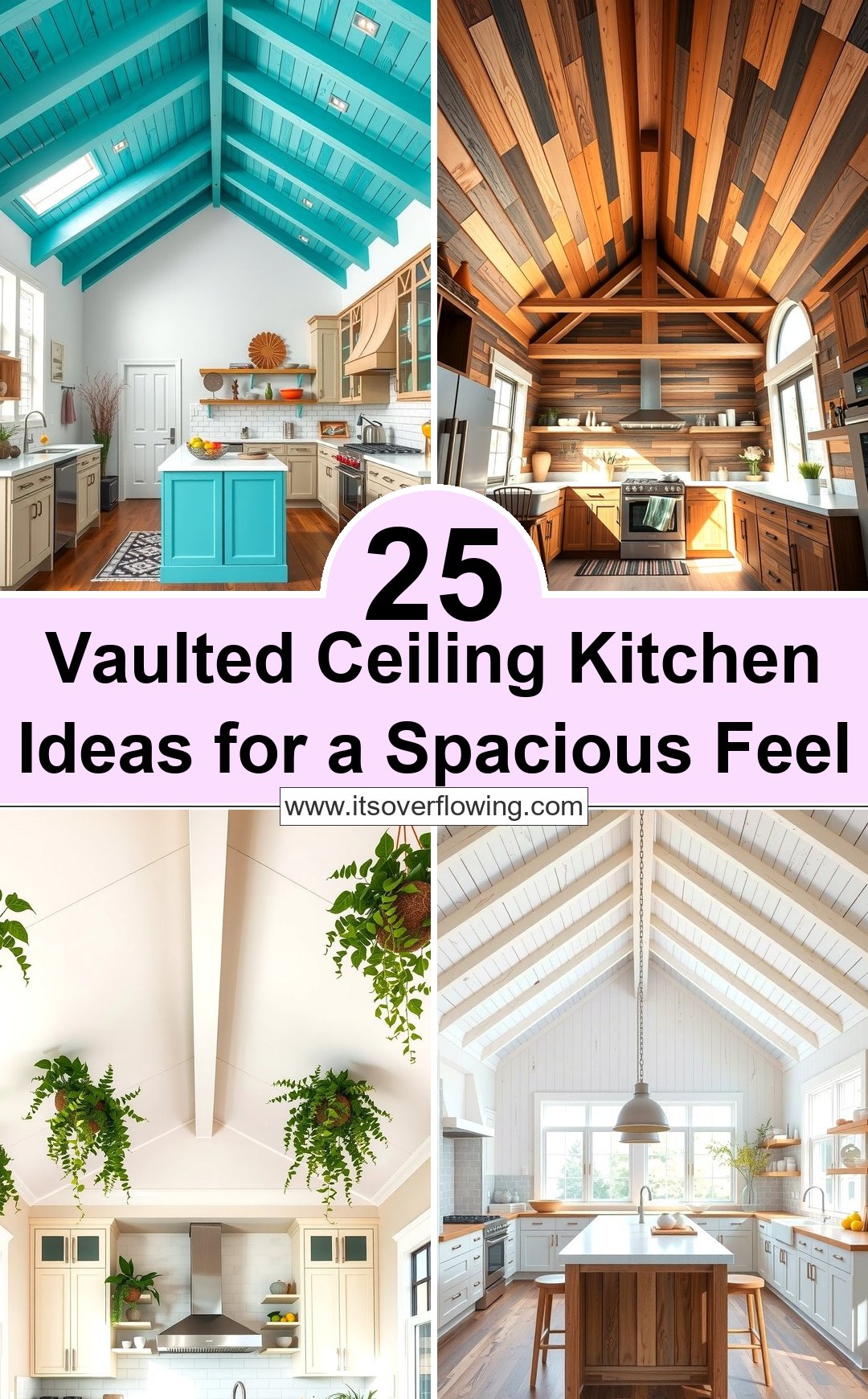 25 Vaulted Ceiling Kitchen Ideas for a Spacious Feel