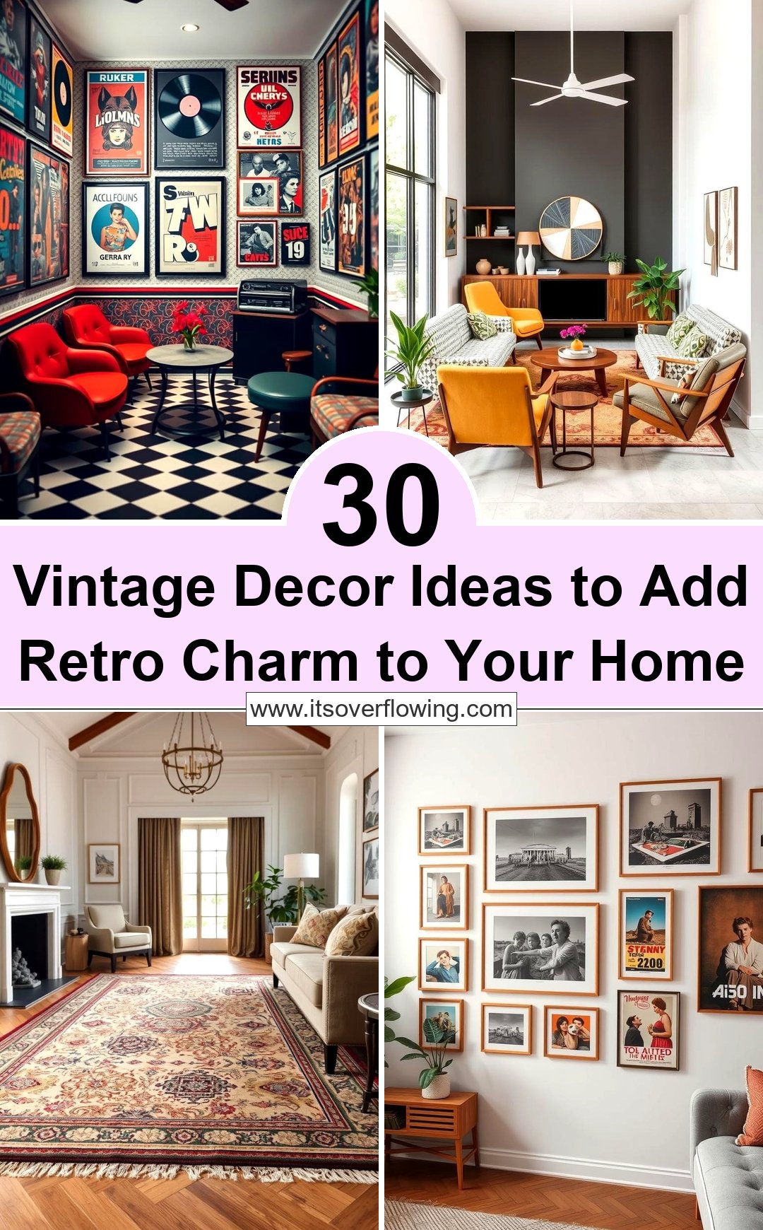 30 Vintage Decor Ideas to Add Retro Charm to Your Home