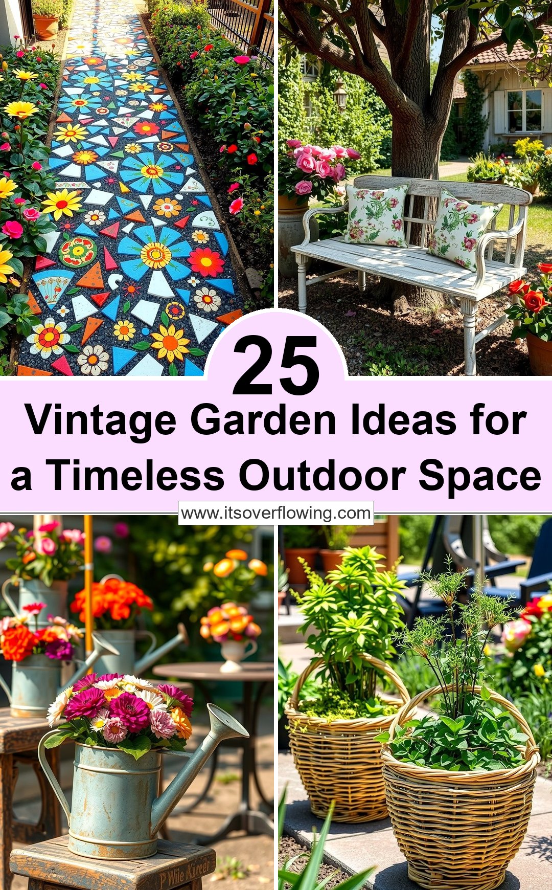 25 Vintage Garden Ideas for a Timeless Outdoor Space