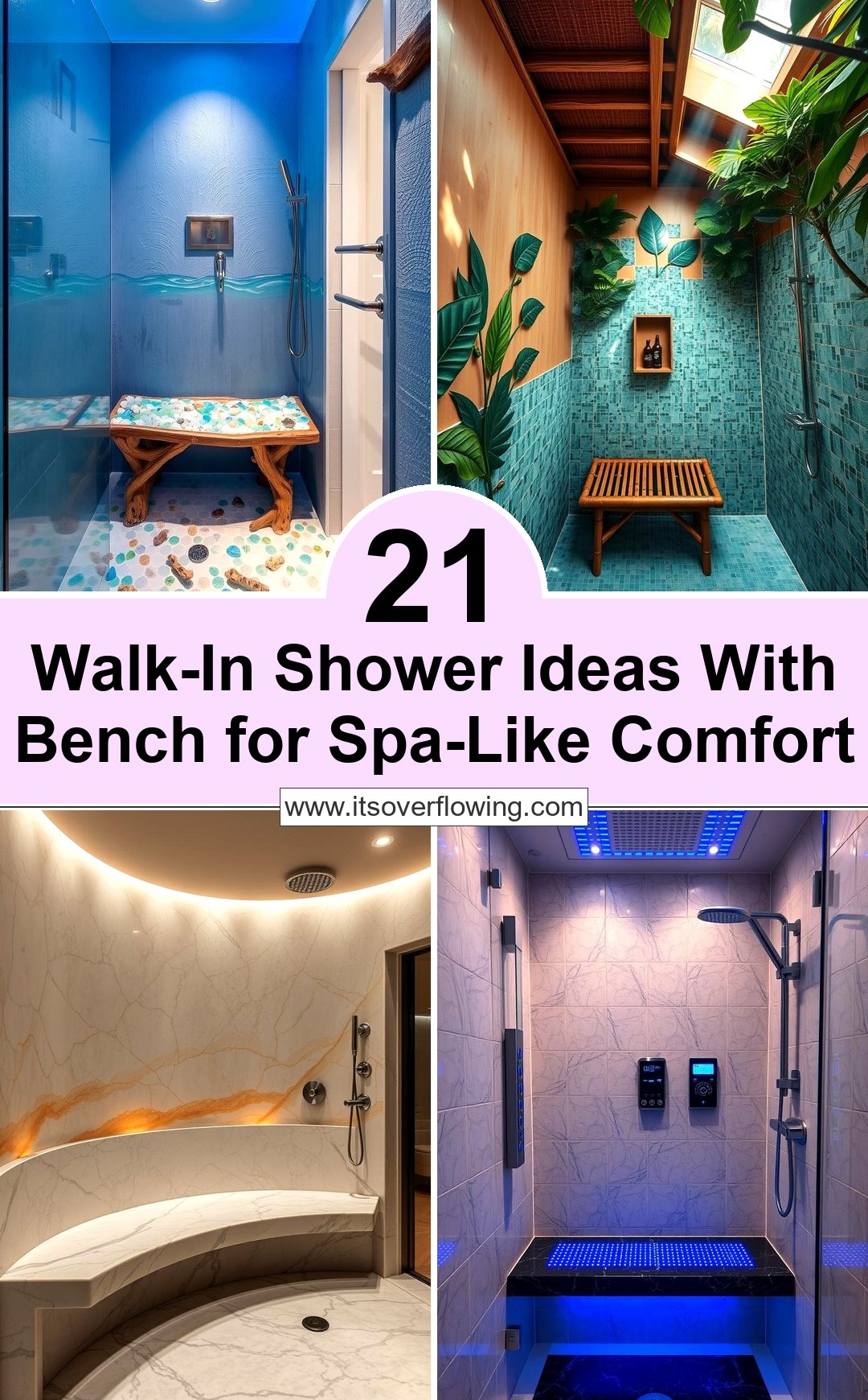 21 Walk-In Shower Ideas With Bench for Spa-Like Comfort