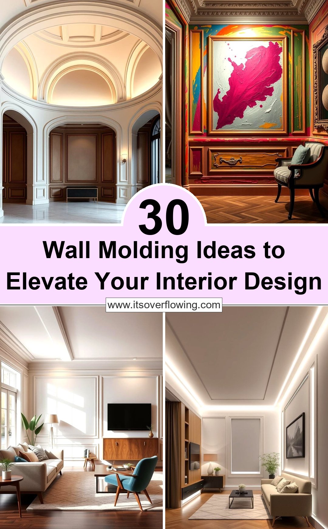 30 Wall Molding Ideas to Elevate Your Interior Design