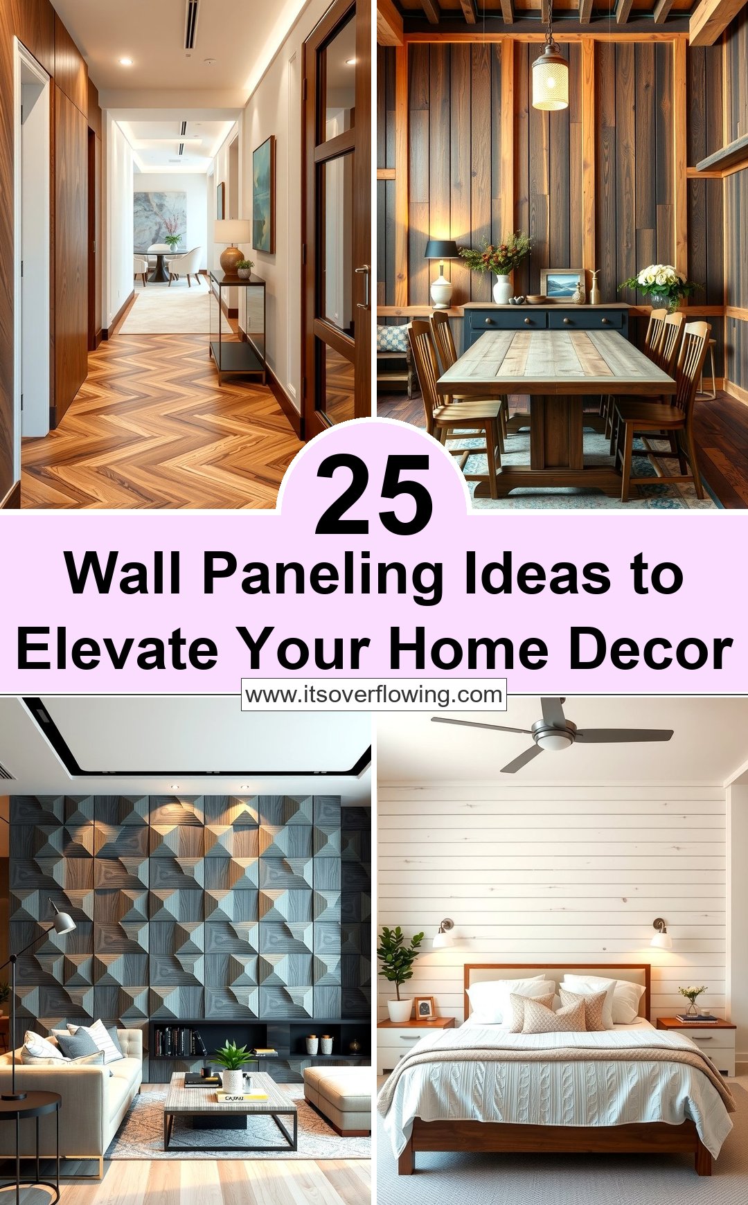 25 Wall Paneling Ideas to Elevate Your Home Decor