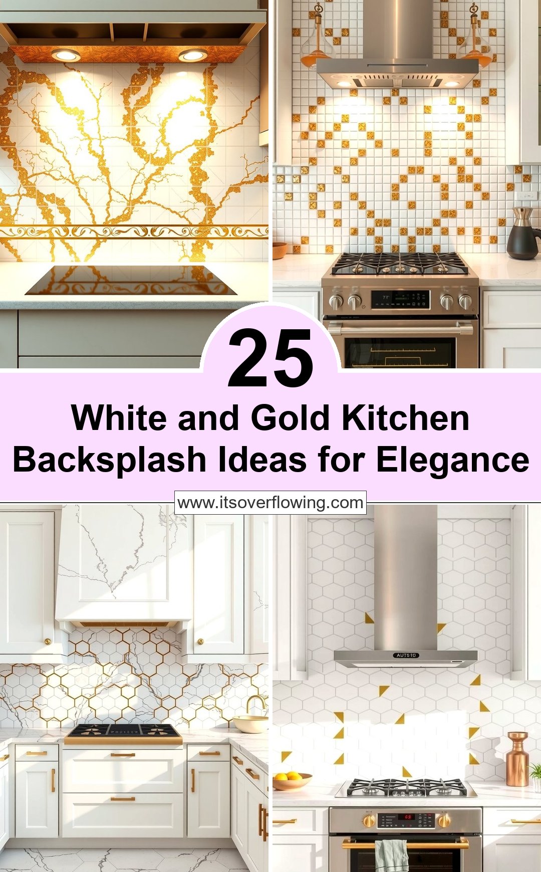 25 White and Gold Kitchen Backsplash Ideas for Elegance