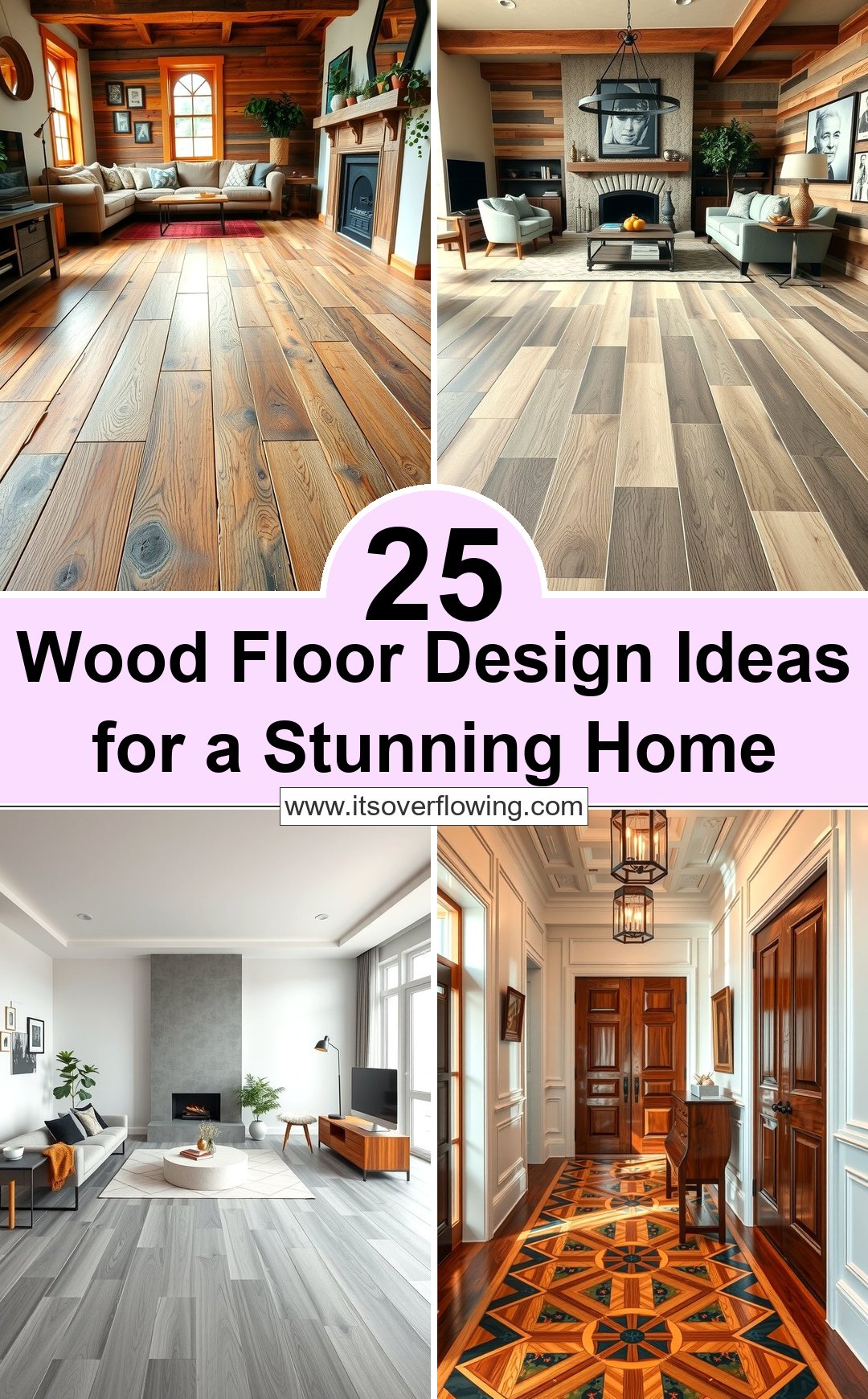 25 Wood Floor Design Ideas for a Stunning Home