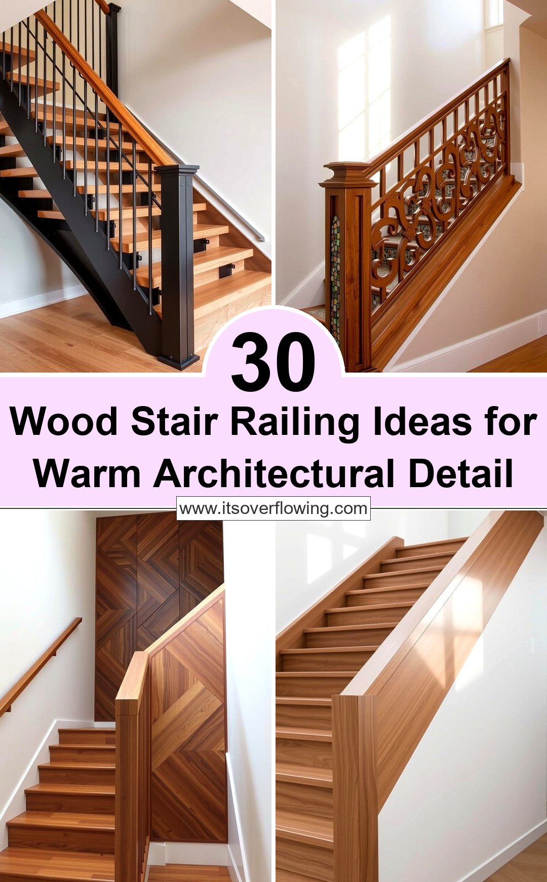 30 Wood Stair Railing Ideas for Warm Architectural Detail